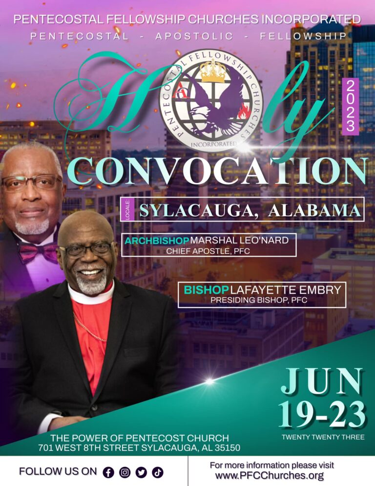 About 2023 Convocation - Pentecostal Fellowship Churches, Inc